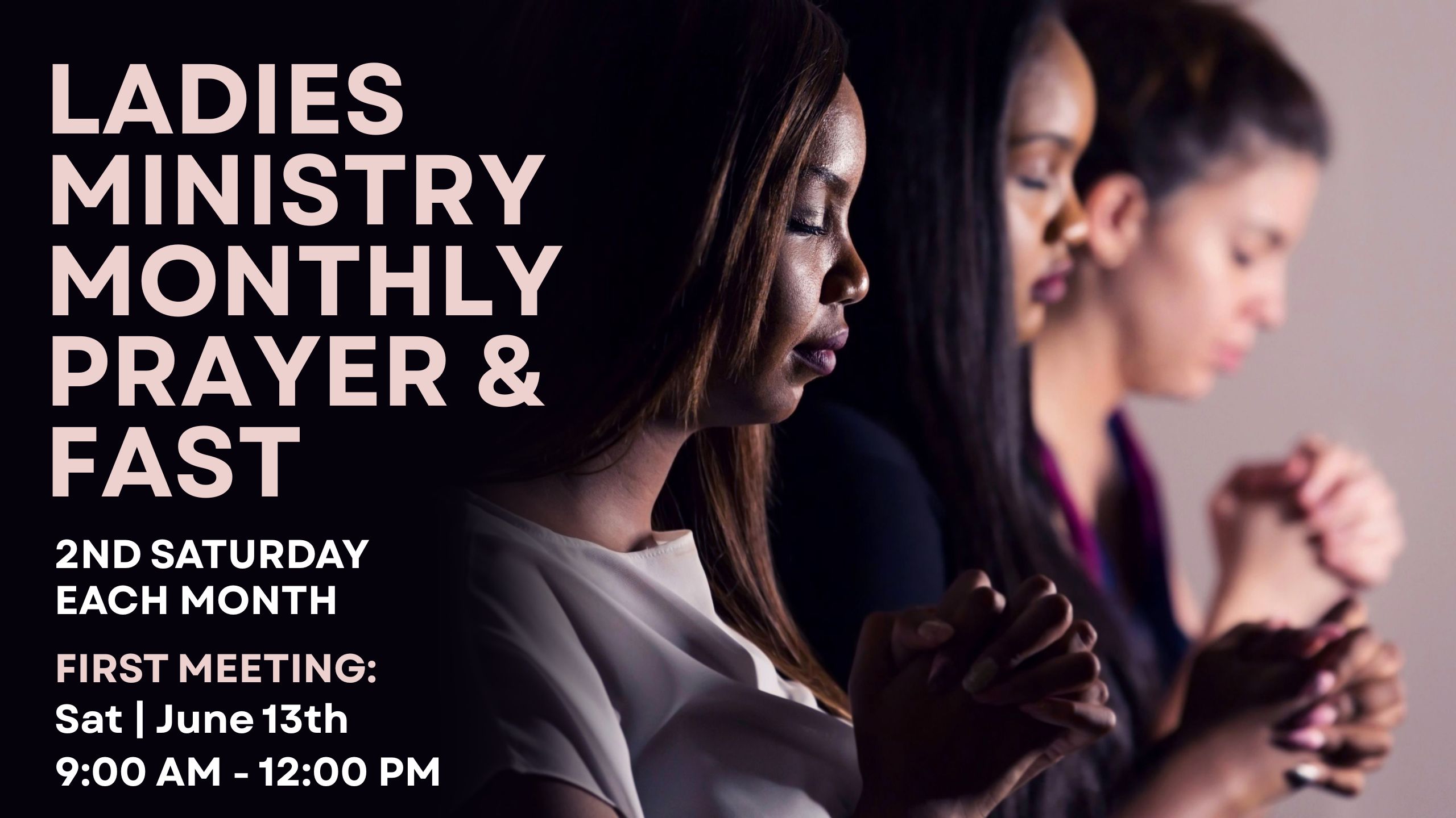 Ladies Ministry – Monthly Prayer & Fasting - Islington Evangel Centre ...